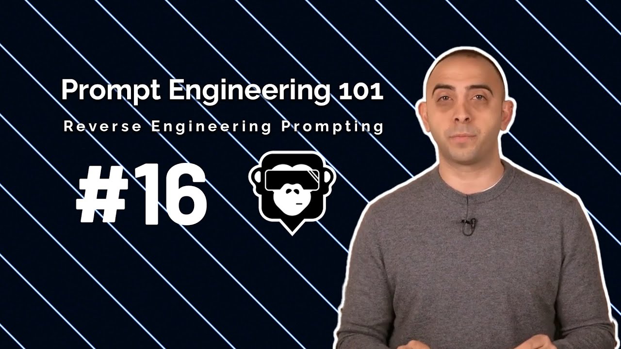 Prompt Engineering 101 I Reverse Engineering Prompting #16 - YouTube