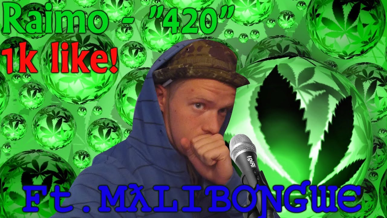 Raimo - "420" ft. MƛԼƖƁƠƝƓƜЄ ( Descripti vaata! ) - YouTube