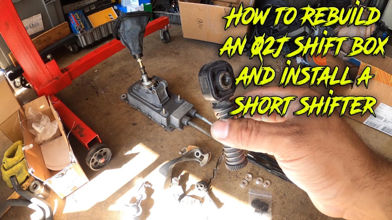VW Rebuild 02J Shift Box and Install a Short Shifter S7EP28 - YouTube