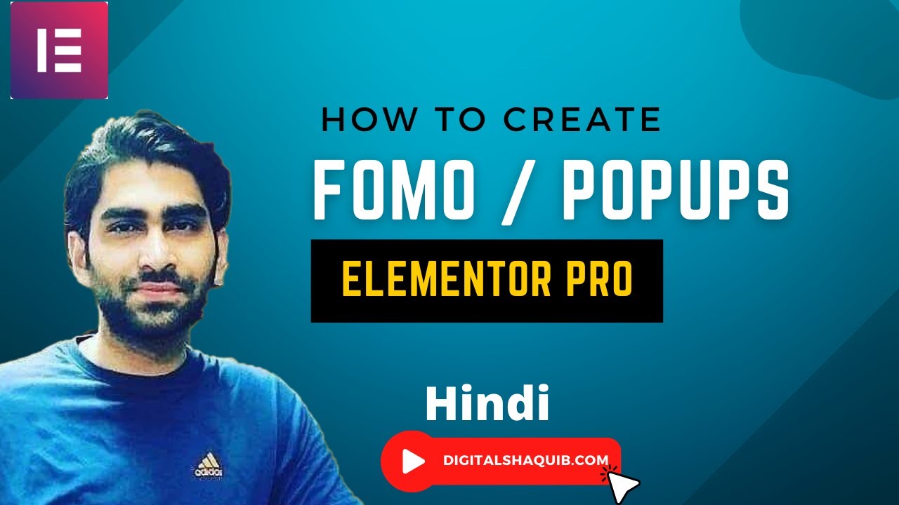How To Make FOMO Popups -Elementor Popups Tutorial - Hindi - YouTube