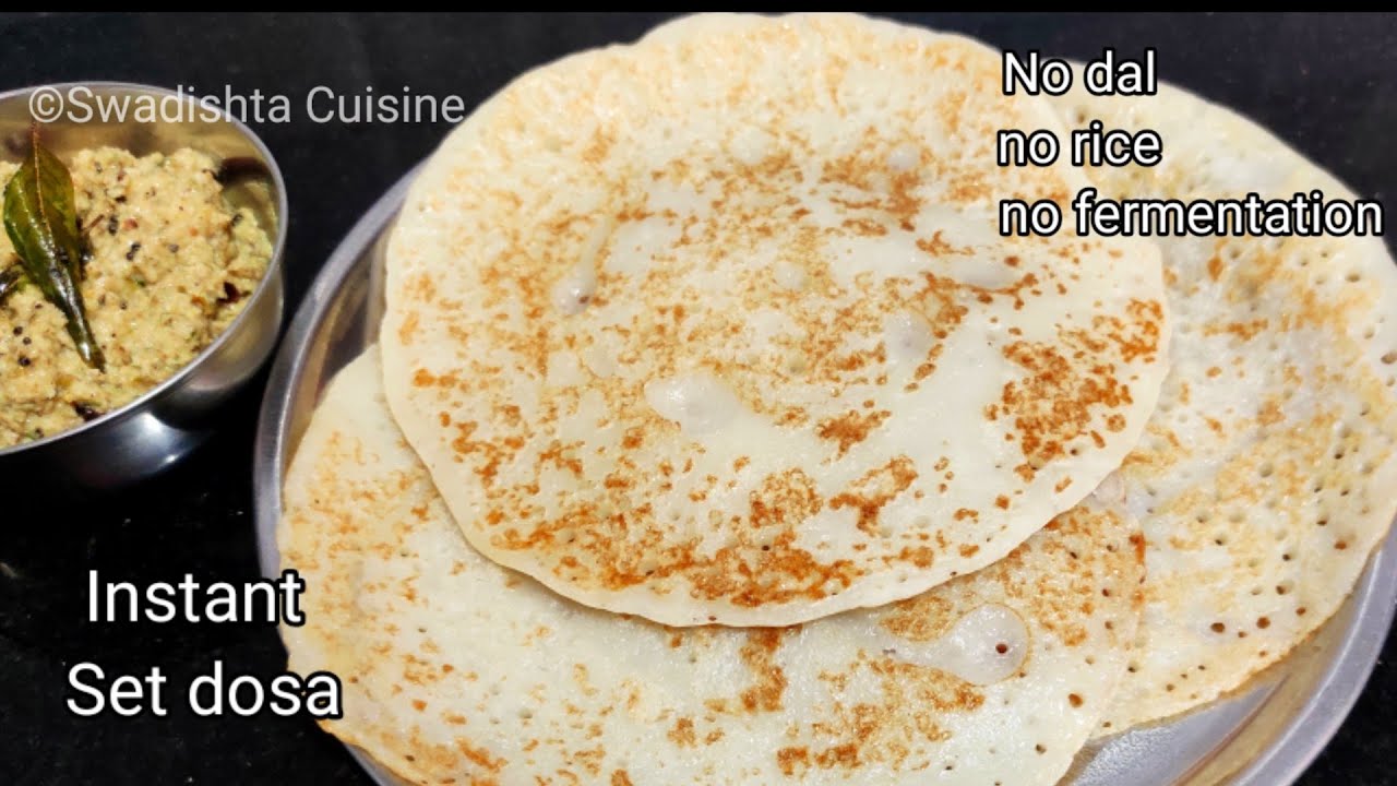 ಹೂವಿನಂತೆ ಮೃದು ಧಿಡೀರ್ ಸೆಟ್ ದೋಸೆ 10 ನಿಮಿಷದಲ್ಲಿ | instant set dosa recipe ...