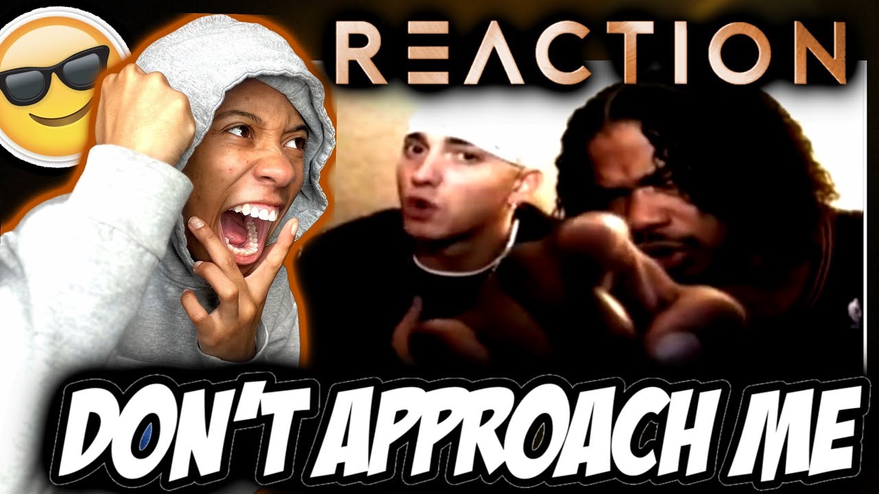 EMINEM XZIBIT Don’t Approach Me “I'ma shove a gun in their ribs ...