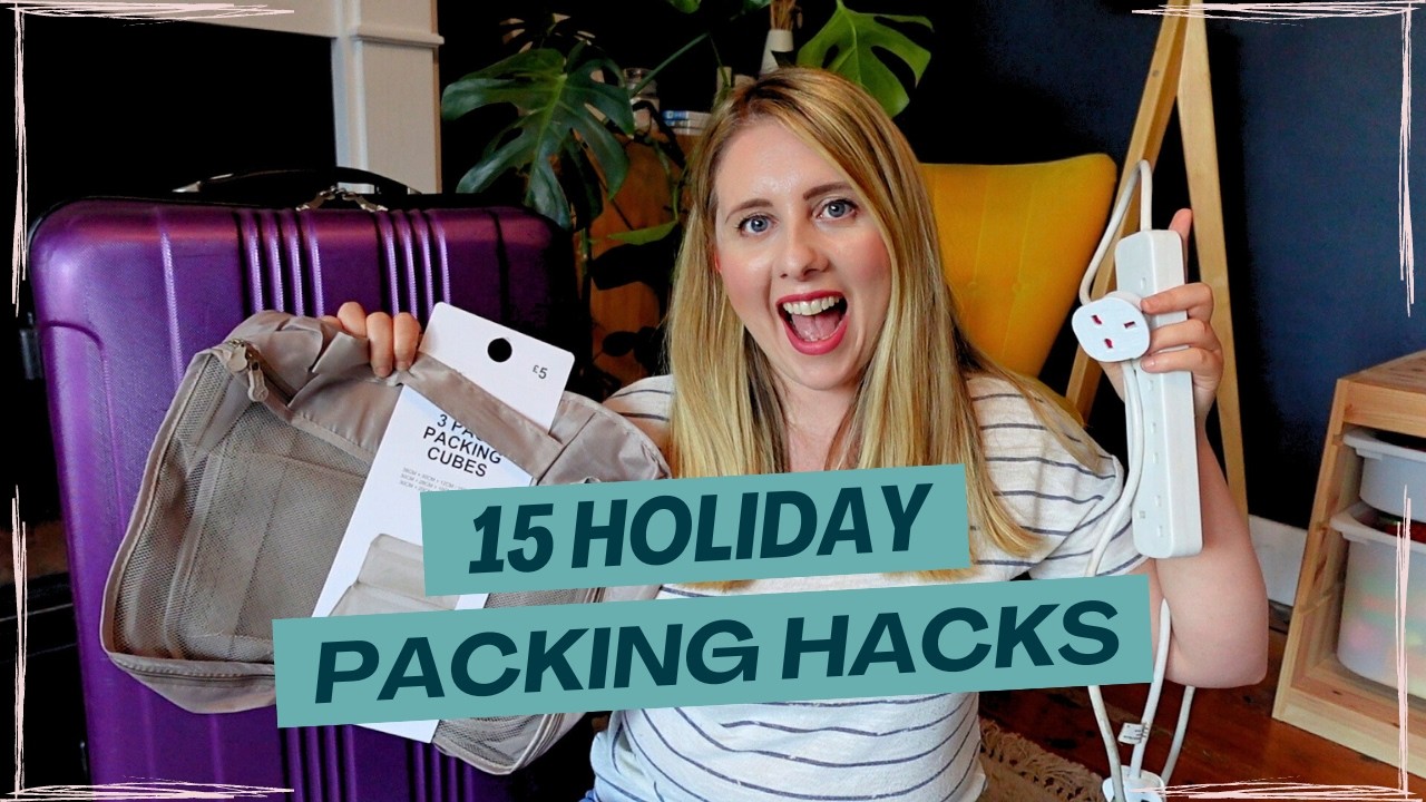 15 Packing Hacks for a Stress-Free Holiday | Travel Tips Packing for ...
