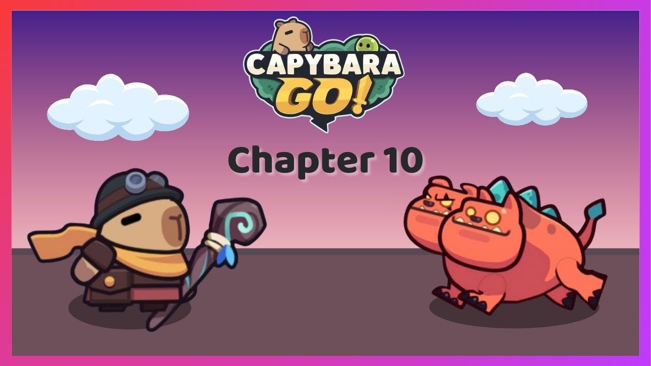 Capybara Go - Chapter 10 Gameplay - YouTube