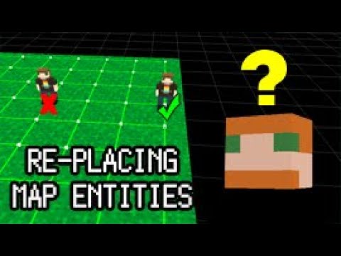 When/Why Re-Placing Map Entities Is Necessary - YouTube