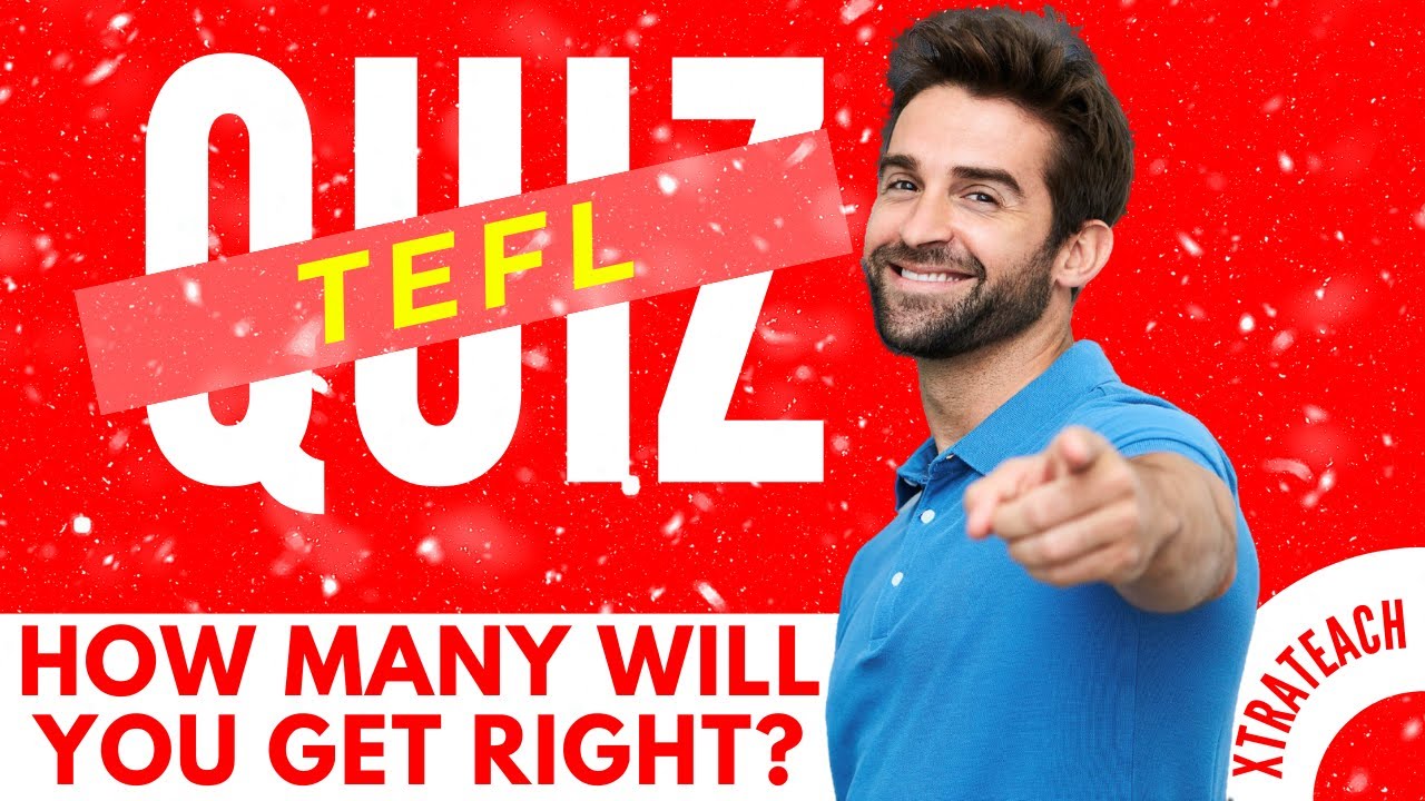 TEFL Quiz: Master English Teaching or EPIC FAIL? - YouTube