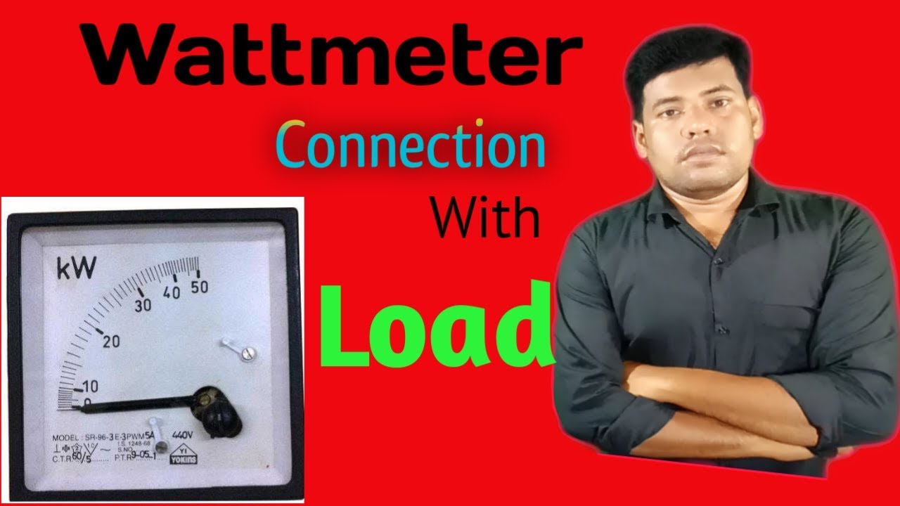 How To Connect wattmeter with Load in English & odia Languages - YouTube