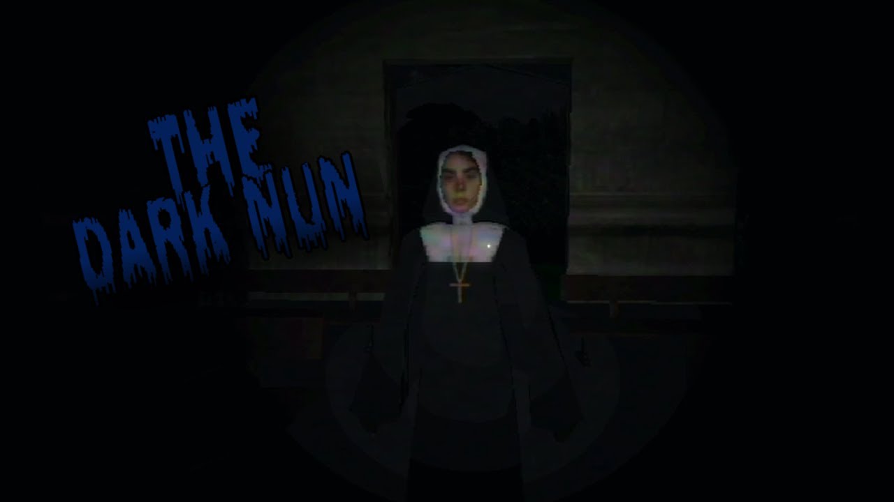 LOUDEST JUMPSCARE | The Dark Nun - YouTube