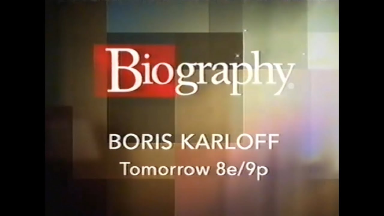 The Biography Channel — "Biography" • "Boris Karloff" promo (2007 ...