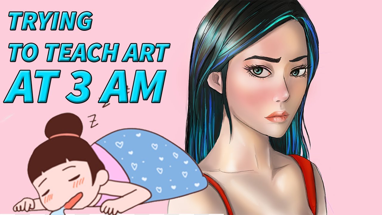 Explaning Art At 3AM Be Like - YouTube
