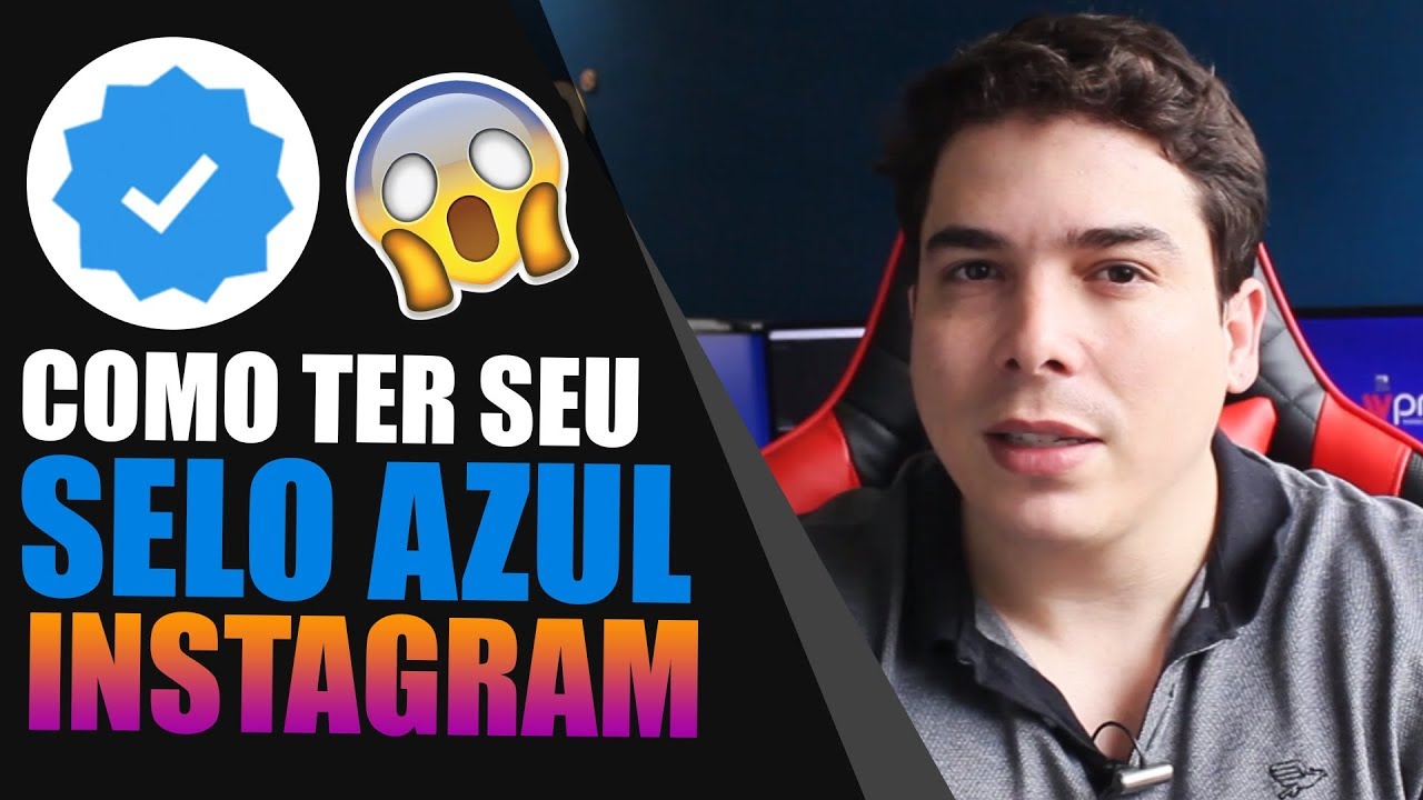 COMO TER O SELO DE VERIFICAÇÃO AZUL NO INSTAGRAM COMO VERIFICAR SUA ...