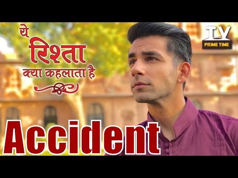 Naksh Ka Hoga Accident, Jiske Baad Kirti Karegi Apne Pyar Ka Izhaar | Yeh Rishta Kya Kehlata Hai