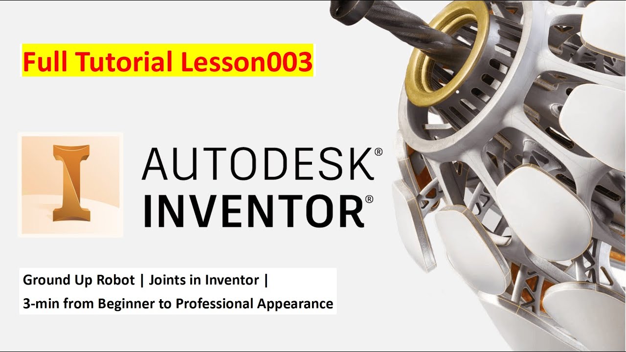Autodesk Inventor Tutorial | Lesson003 | Build Robot from downloaded ...