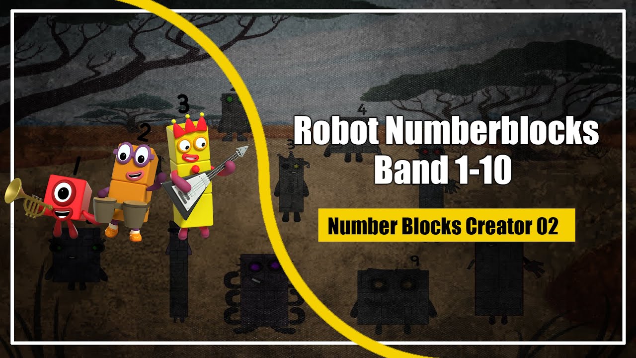 Robot Numberblocks Band 1-10 Remix l Number Blocks Creator 02 - YouTube