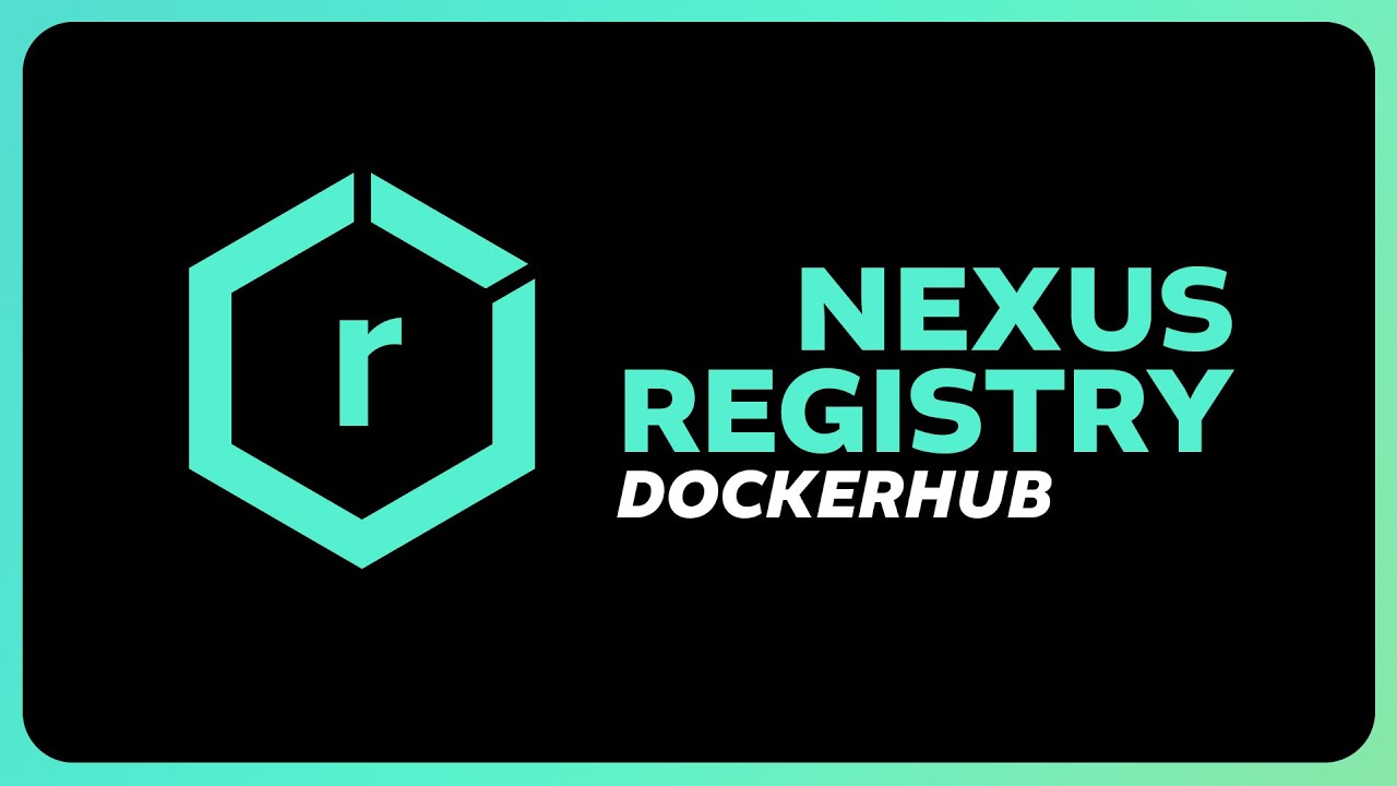 DOCKERHUB LOCAL: NEXUS REGISTRY - YouTube