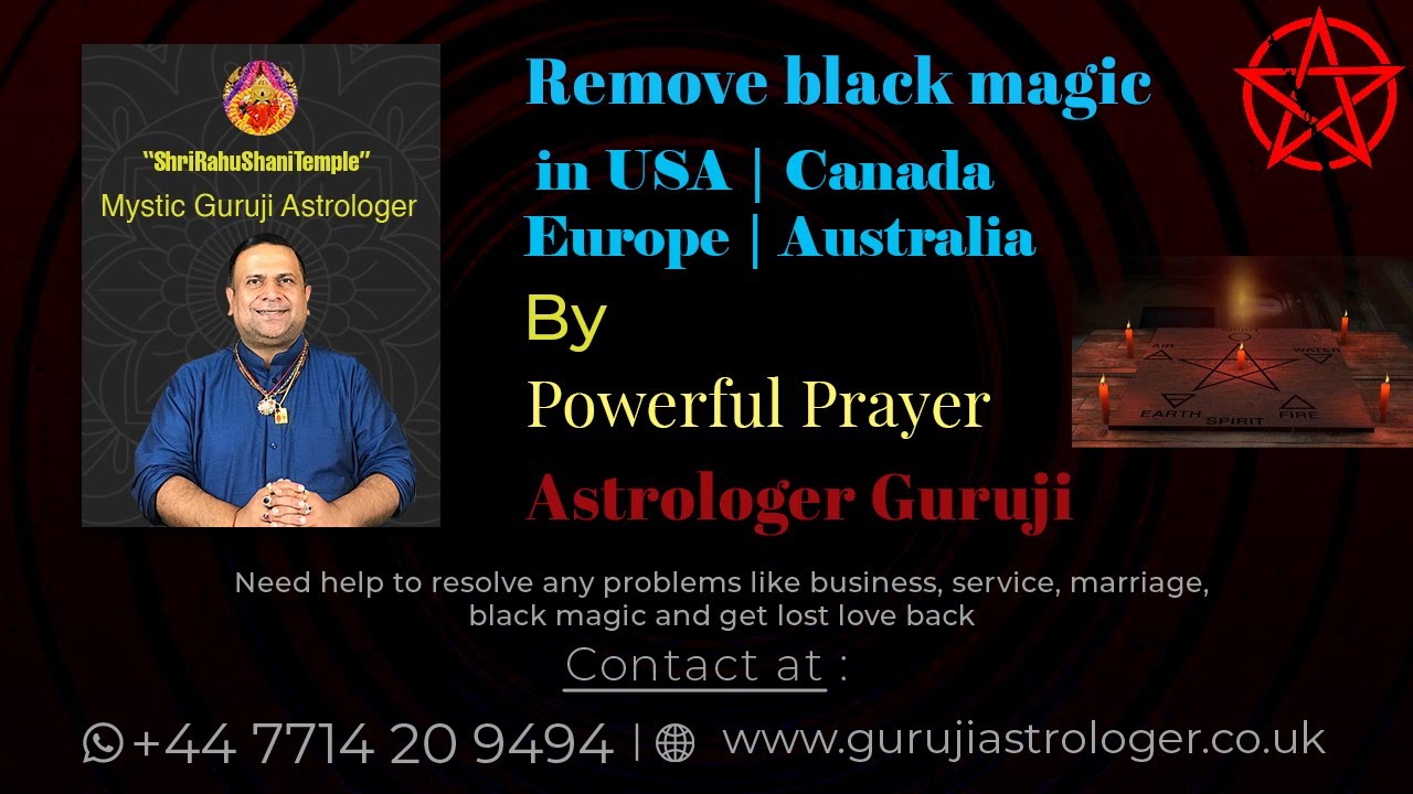 Remove black magic in USA | Canada | Europe | Australia by Powerful ...
