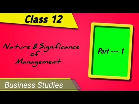 Class 12 Business studies chapter 1 (Nature & significance of ...