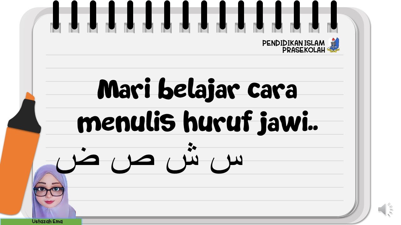 CARA MENULIS HURUF JAWI (SIN, SYIN, SOD DAN DOD) BERSAMA USTAZAH EMA ...