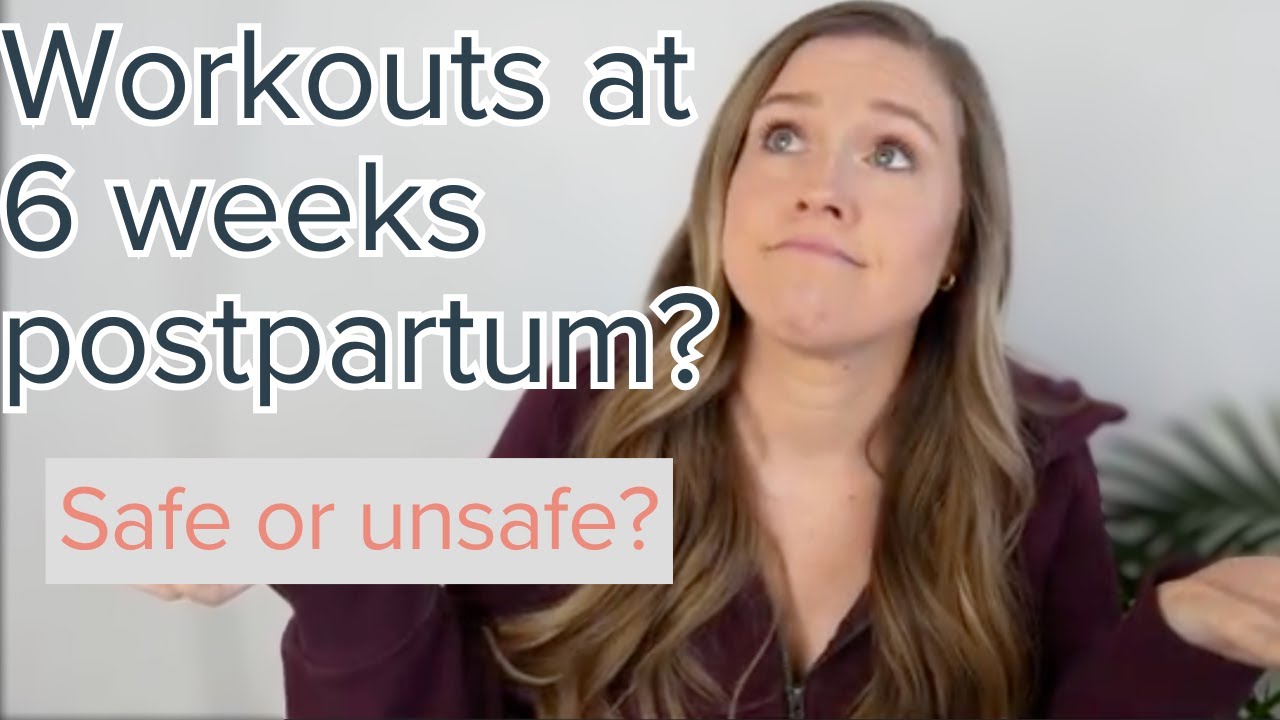 What is actually safe to do at 6 weeks postpartum? - YouTube