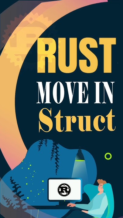 How Move Work with Struct RUST - YouTube