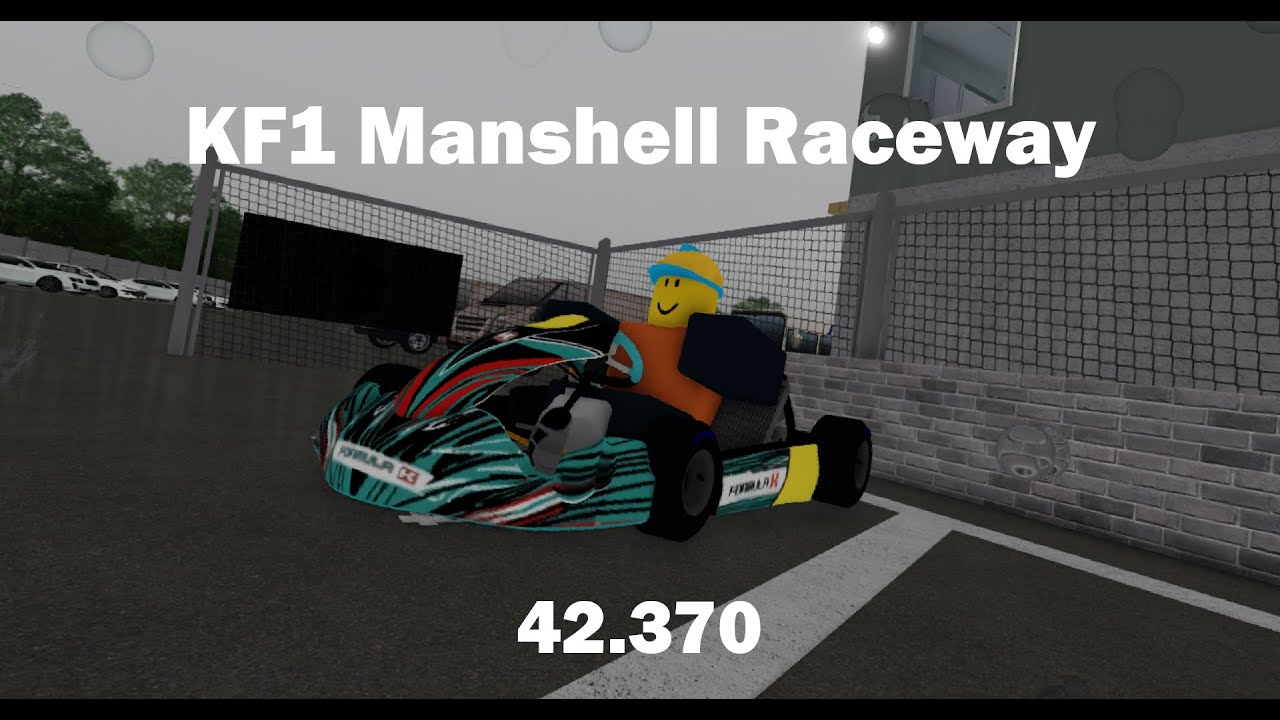 KF1 Manshell Raceway | 42.370 | ROBLOX | - YouTube