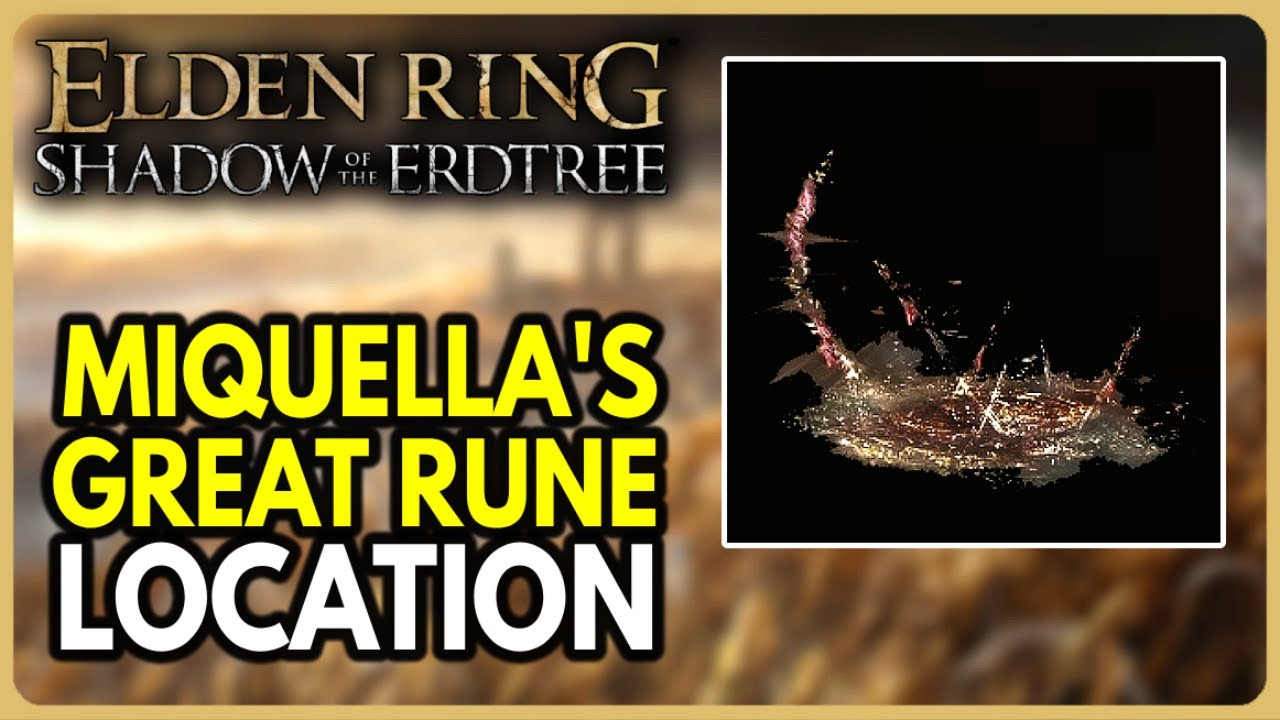 How to Get Miquella's Great Rune - Reusable Location | Elden Ring ...