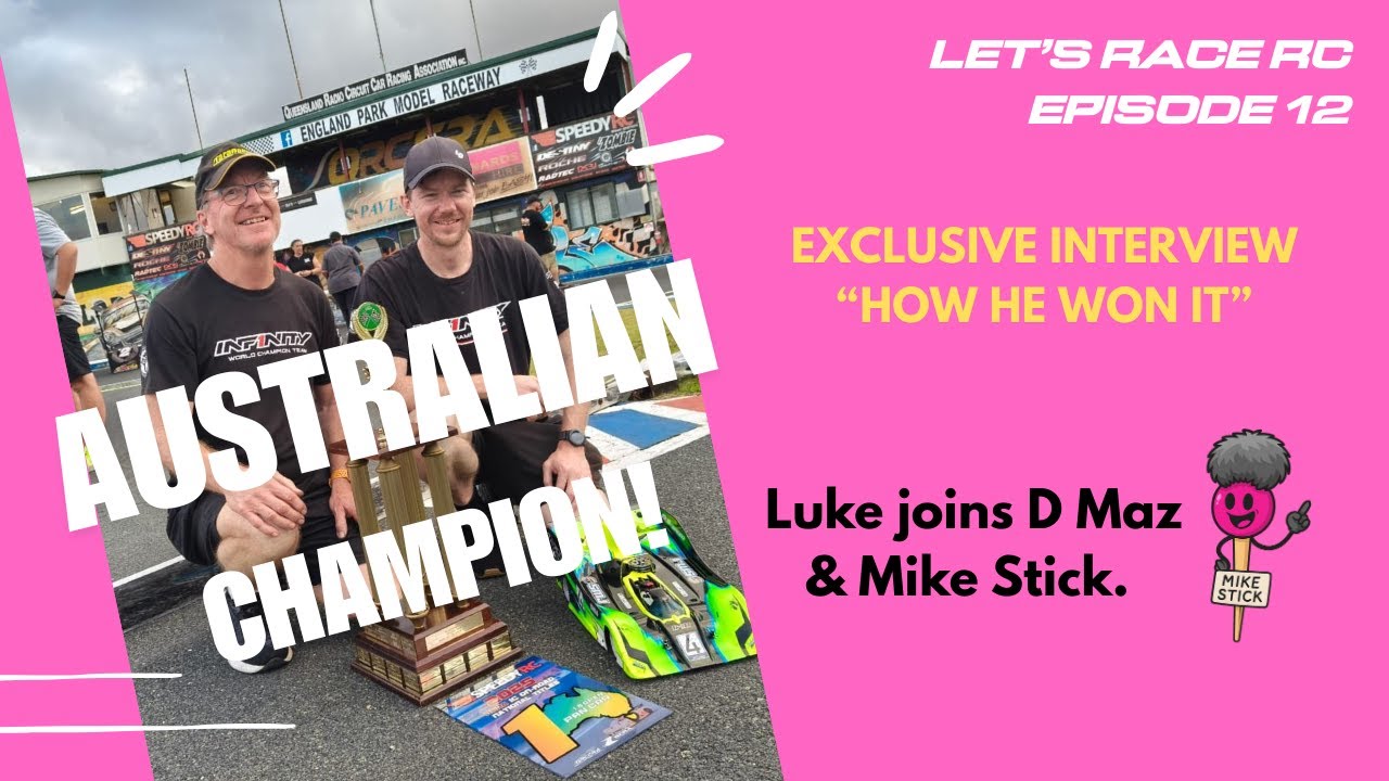 Let’s Race RC Podcast | Luke Duthie: Australian National Champion ...