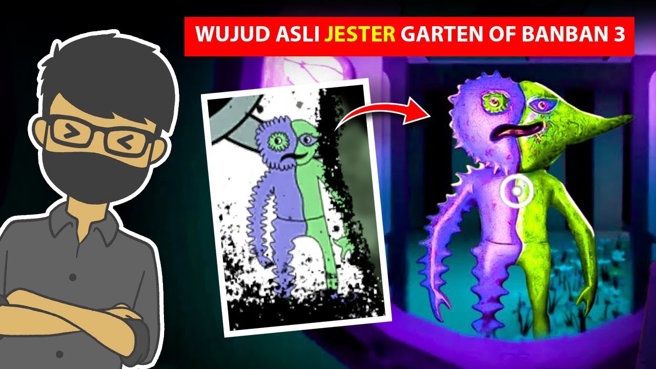 INILAH WUJUD ASLI JESTER DI GARTEN OF BANBAN 3 - YouTube