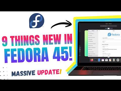 Fedora 45 FIRST LOOK: This Release Is Surprisingly Different! [BIG Feature Missing]