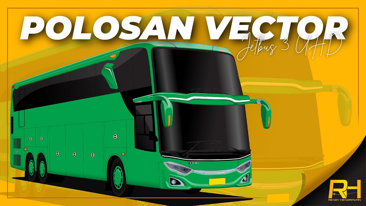 Free polosan vector bus Jetbus 3+ UHD Voyager [samping] - YouTube