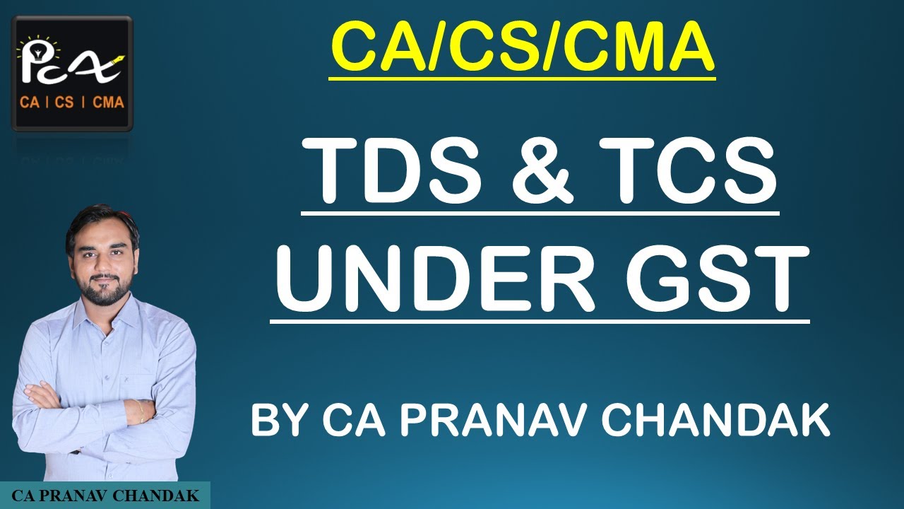TDS vs. TCS under GST - YouTube