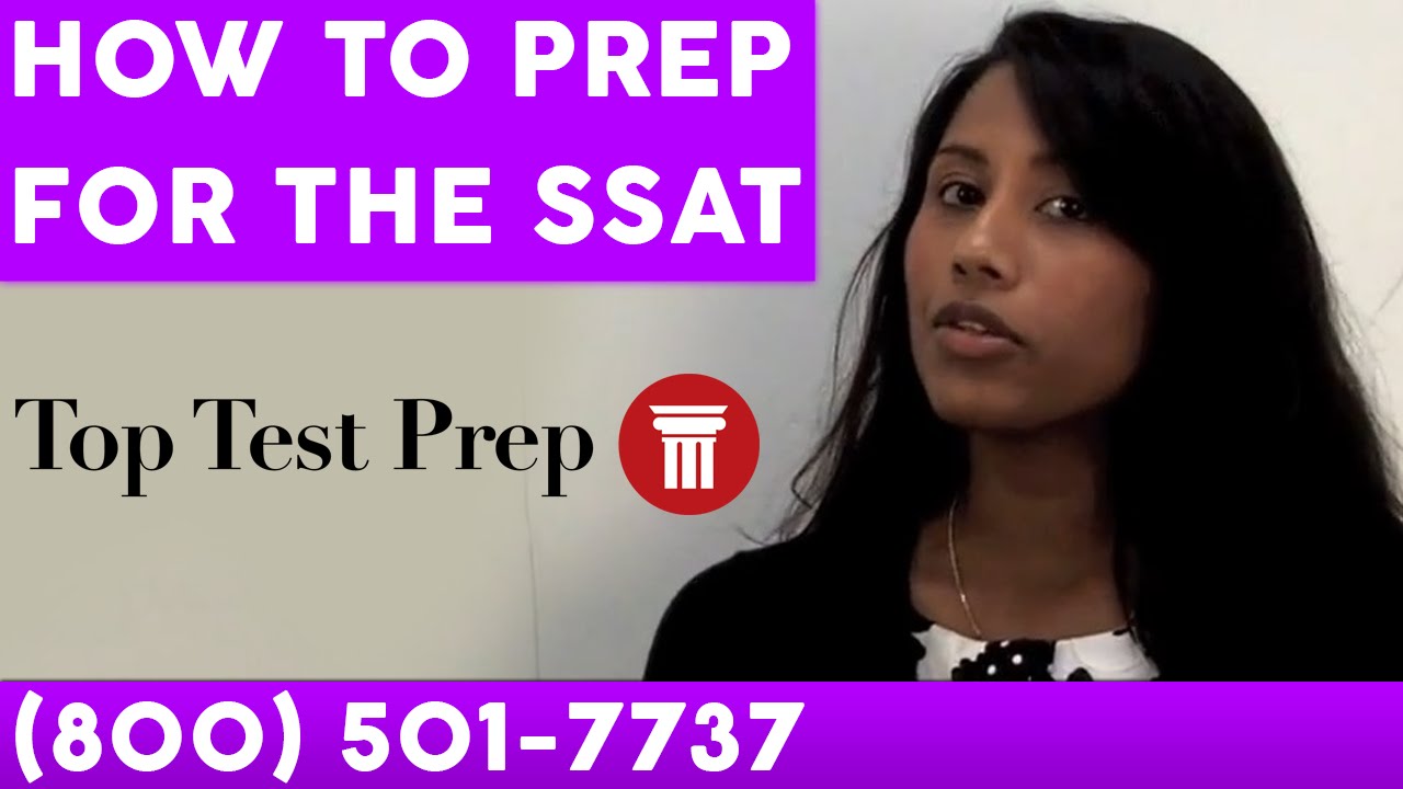 How to Prep for the SSAT - Secondary School Admission Test ...