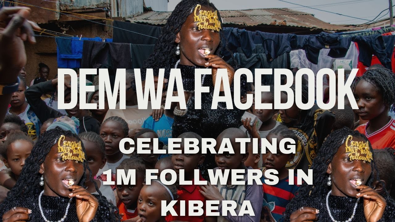See 👀 How Dem Wa Facebook Celebrated 1M followers in Kibra - YouTube
