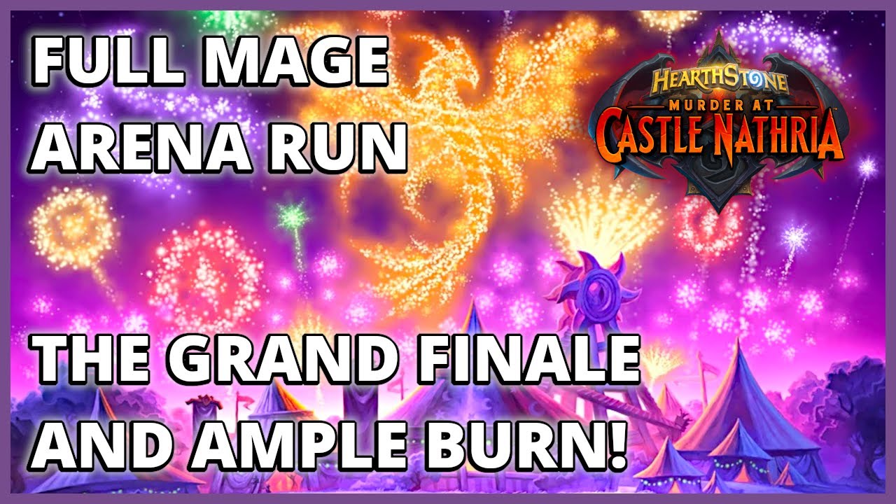 Burn Mage With A Grand Finale!? | Full Mage Arena Run | Castle Nathria ...