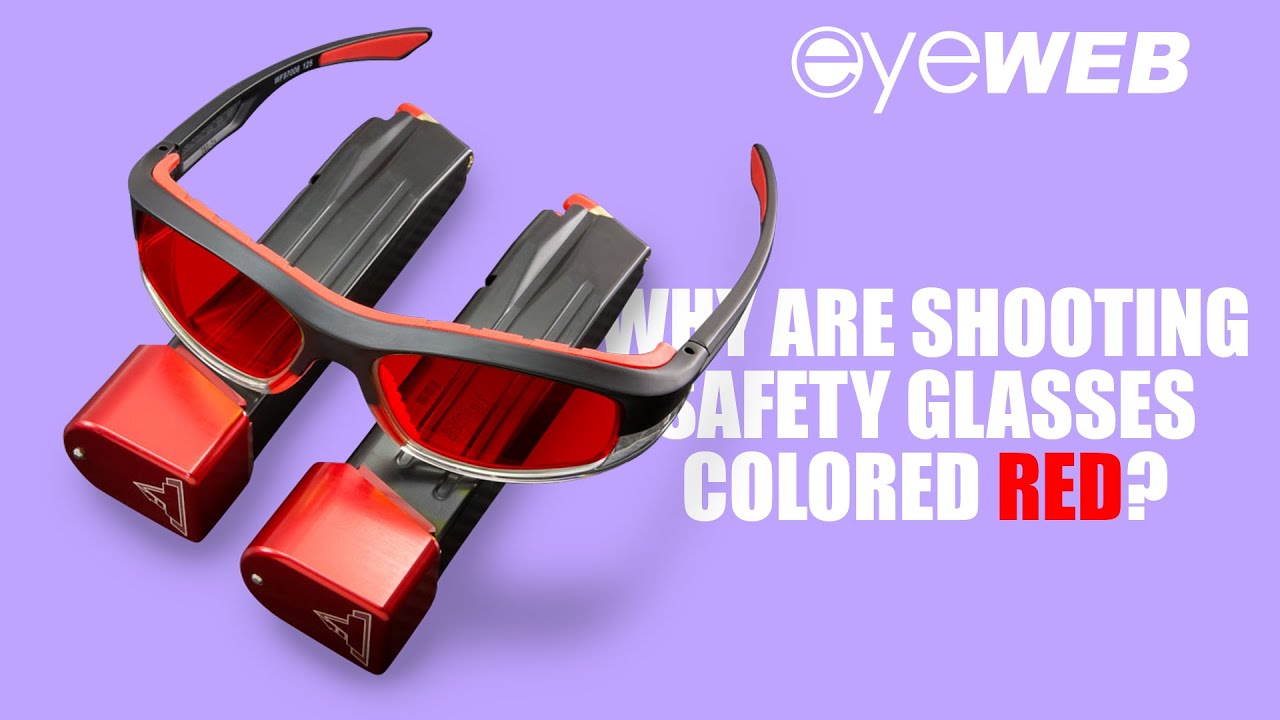 Why Are Shooting Safety Glasses Colored Red? | Eyeweb Eyewear - YouTube
