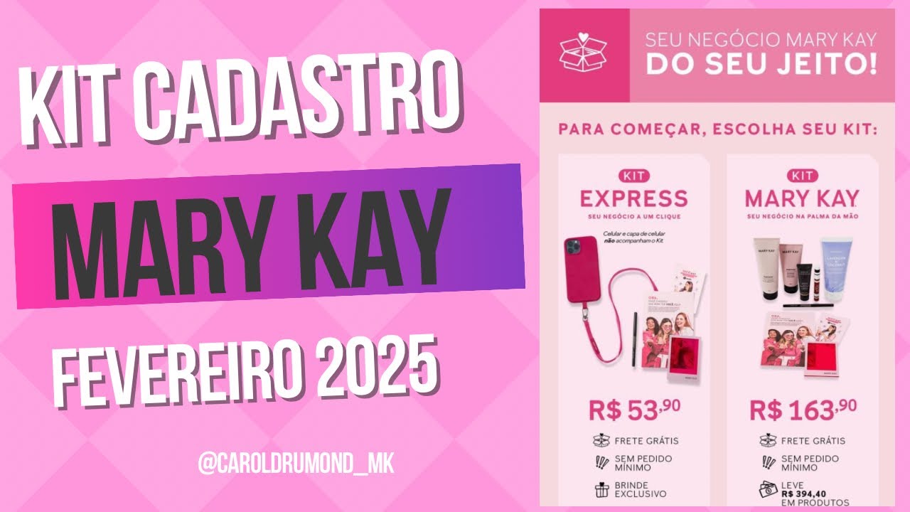 KIT CADASTRO MARY KAY - FEVEREIRO 2025 - YouTube