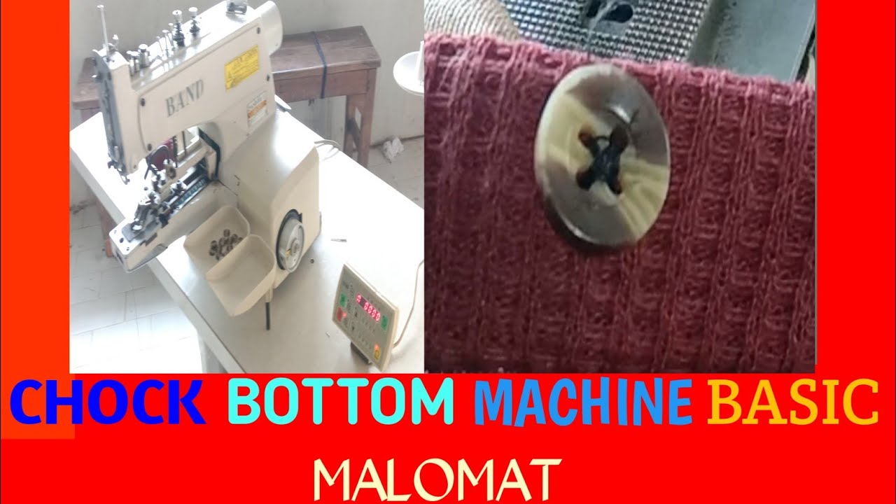 chock bottom machine basic settings | chock bottom machine k bari me ...