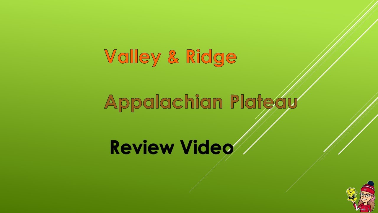 Valley and Ridge and Appalachian Plateau Review Video - YouTube