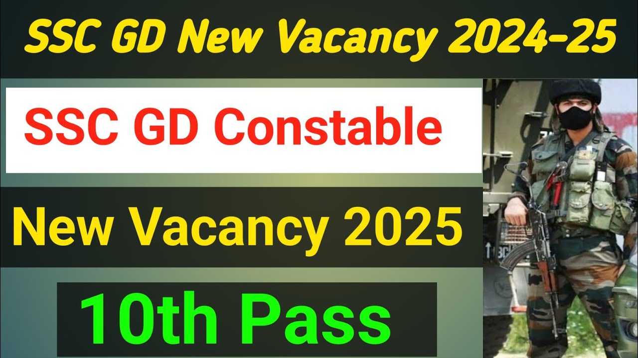 Good News SSC GD New Vacancy 2024 25 SSC GD Form Apply Date 2024 25 good-news-ssc-gd-new-vacancy-2024-25-ssc-gd-form-apply-date-2024-25