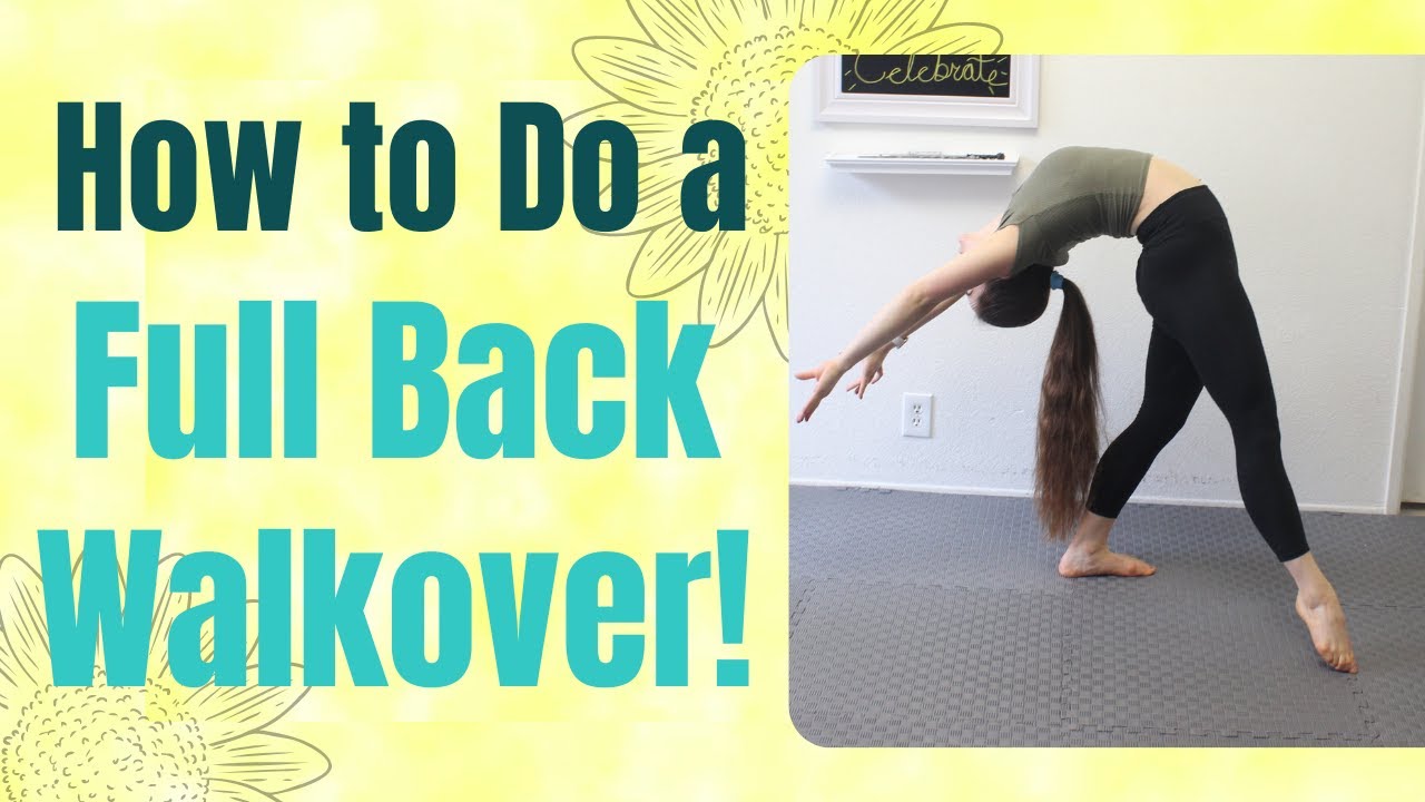 How to do a Back walkover! Learn the progressions in just 7 minutes ...