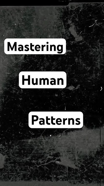 Mastering Human Patterns #fearlessmindfuel #motivation #inspiration # ...