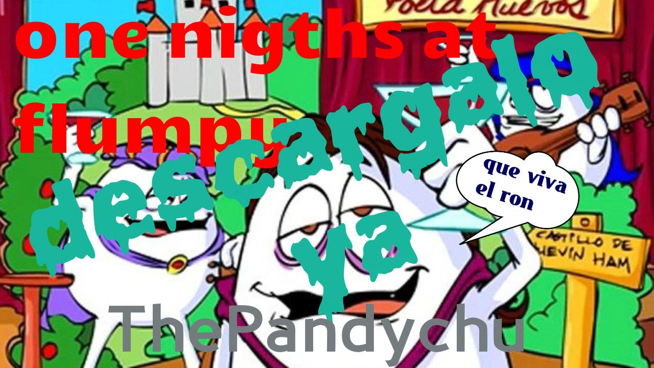 Como Descargar One Nights at Flumpy (PC) - YouTube