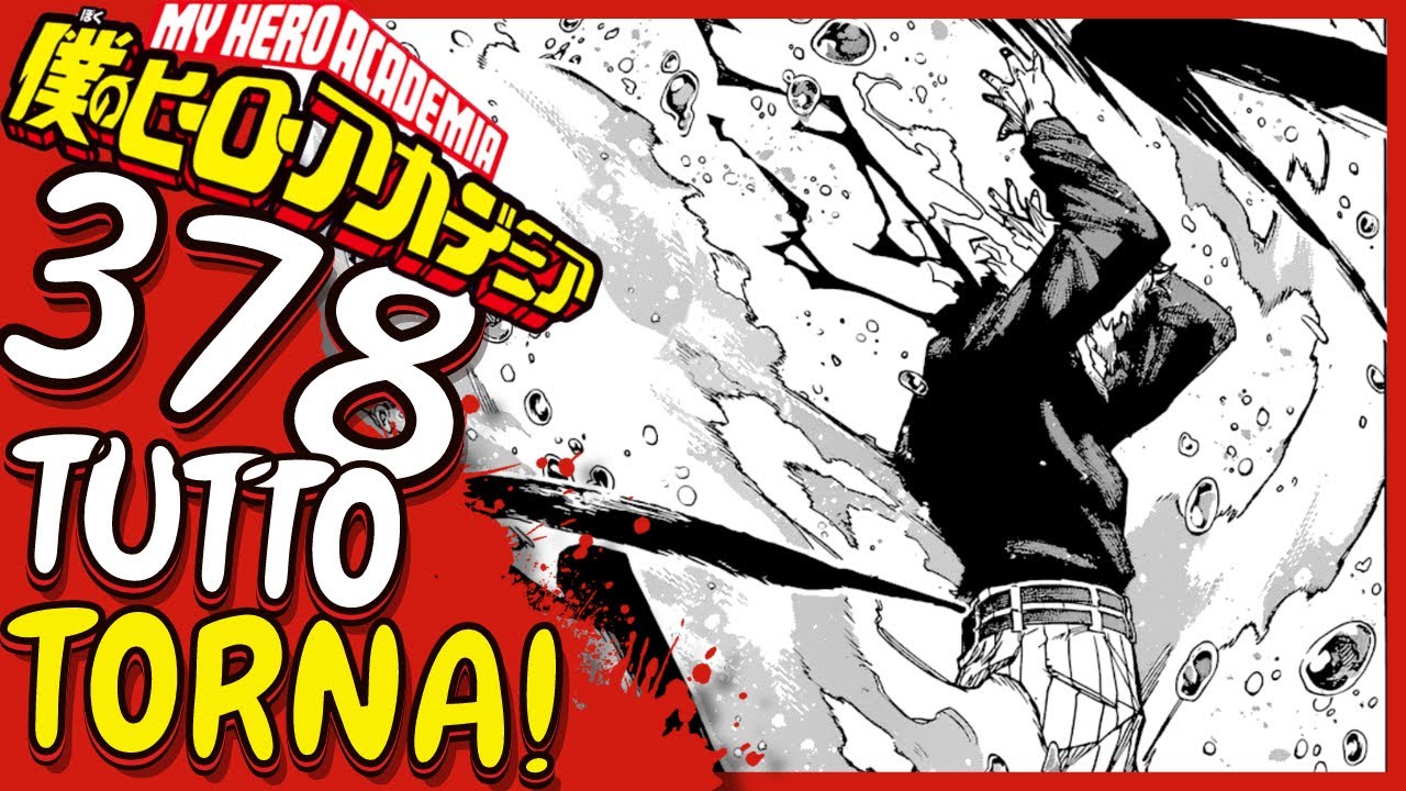 MHA 378 - DOVE VAI ALL MIGHT!? - Capitolo My Hero Academia ITA - YouTube