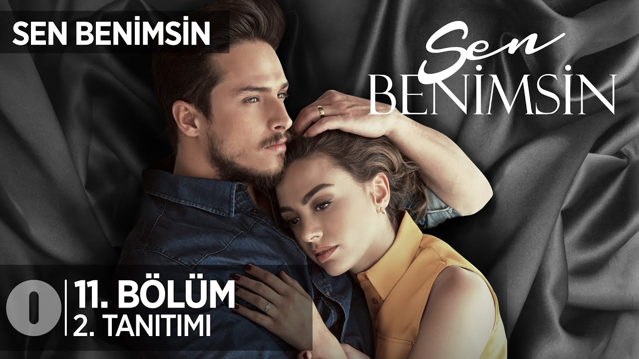 Sen Benimsin 11. Bölüm 2. Tanıtım - YouTube