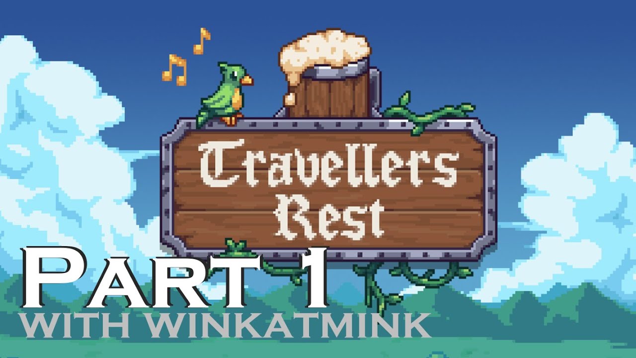 Welcome! We serve water - TRAVELLERS REST (part 1) - YouTube