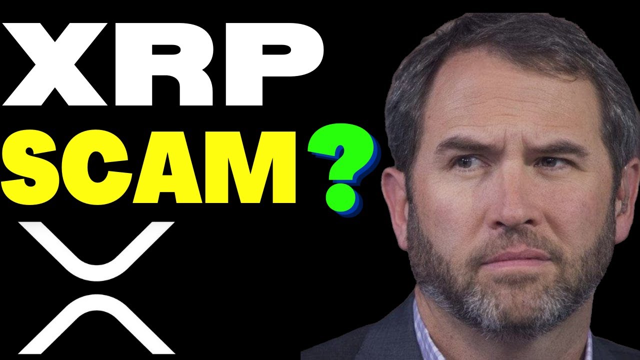 IS XRP A SCAM? HERE IS WHAT XRP YOUTUBERS ARE NOT TELLING YOU - YouTube