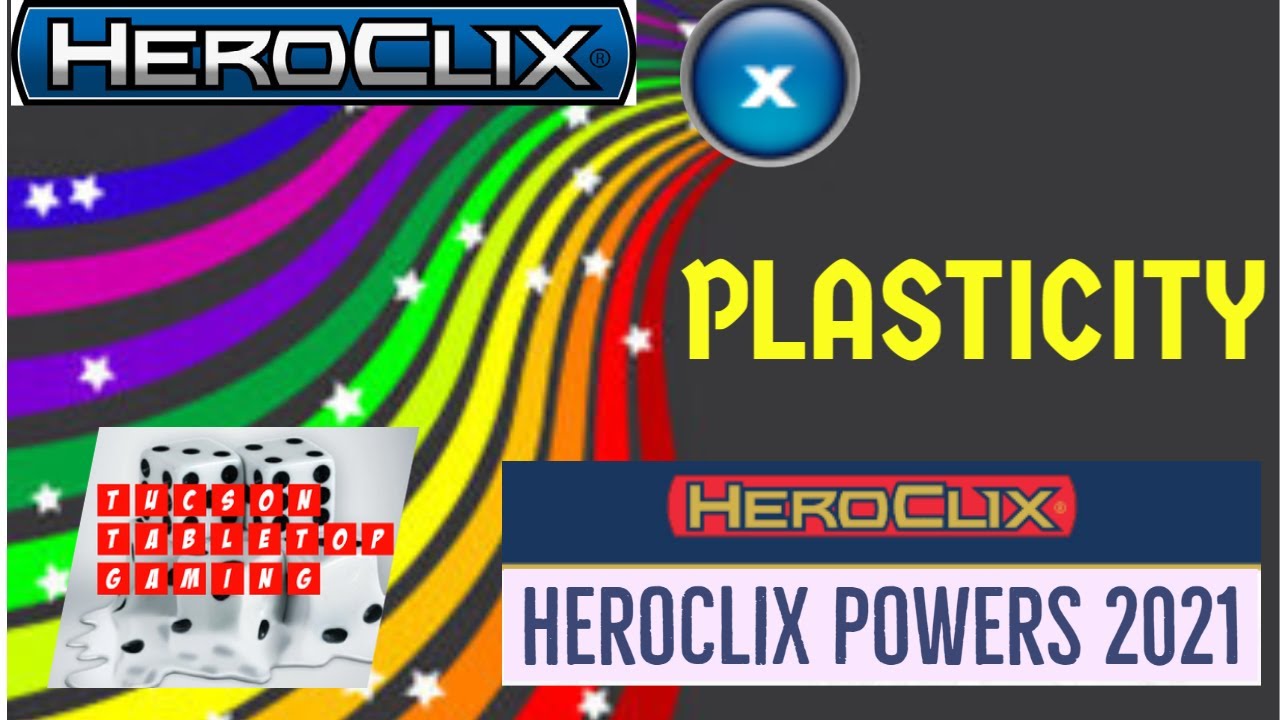 2021 Heroclix Powers - Plasticity - YouTube