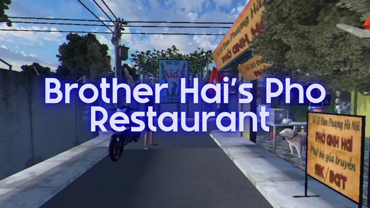 Trải nghiệm game Brother Hai's Pho Restaurant - Tiệm phở của ANH HAI ...