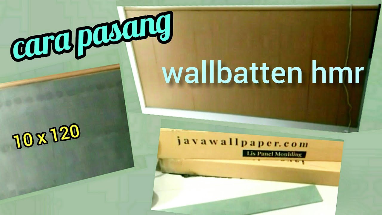 181 - Cara Memasang Wall Batten Sangat Mudah Dinding Ruangan Jadi ...