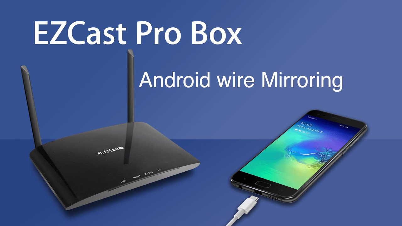 EZCastPro Box:Android Wire Mirroring - YouTube